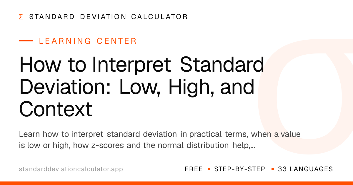 How to Interpret Standard Deviation: Low, High, and Context | Standard ...