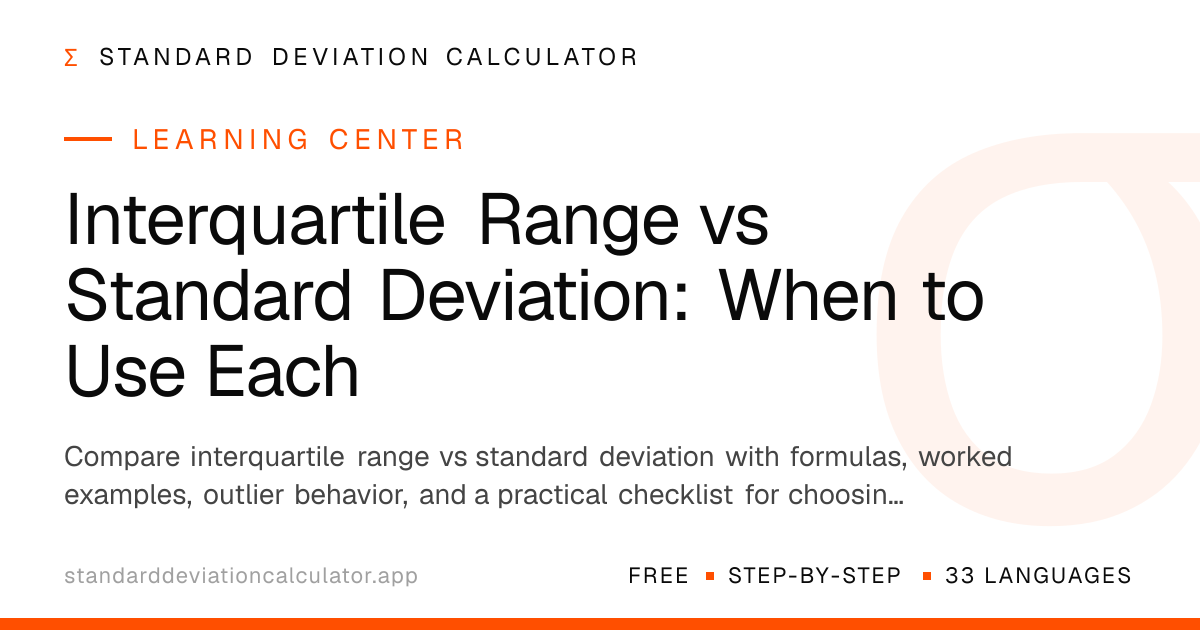 Interquartile Range vs Standard Deviation: When to Use Each | Standard ...