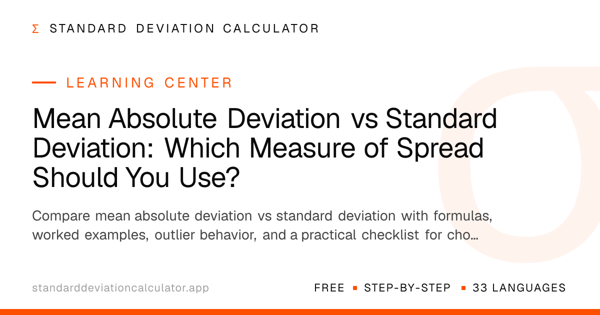 Mean Absolute Deviation vs Standard Deviation: Which Measure of Spread ...